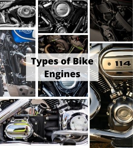 Know the types of Bike Engines